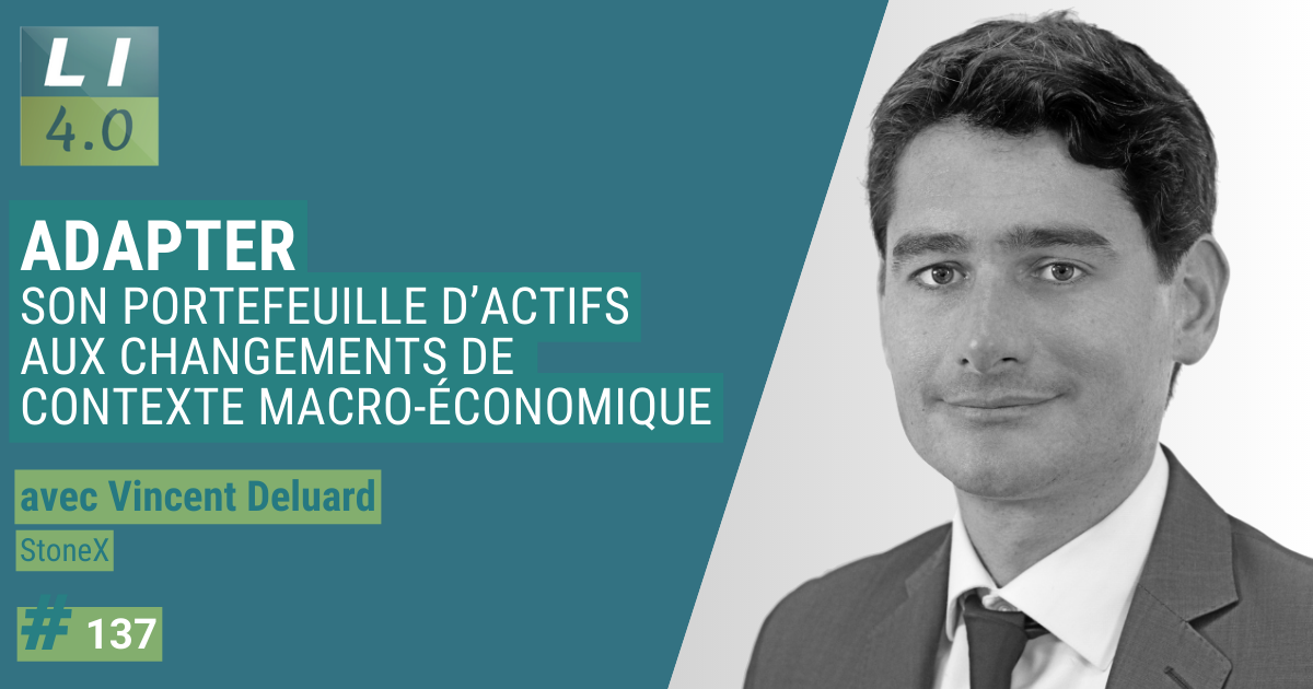 137 – Adapter son portefeuille d’actifs aux changements de contexte ...