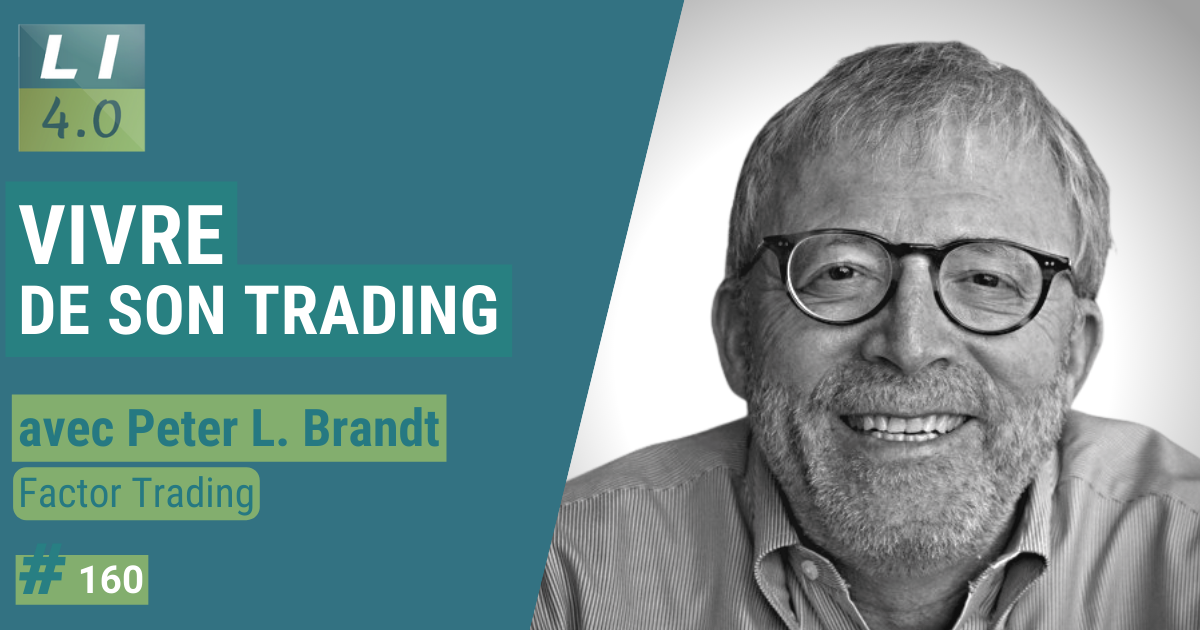 160 – Vivre de son trading (FR) – Make a living off market trading (ENG ...